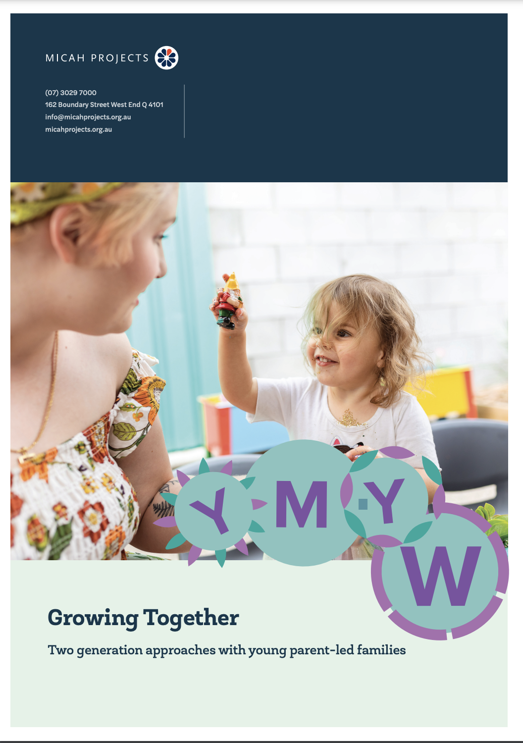 Growing Together: two generation approaches with young parent-led ...